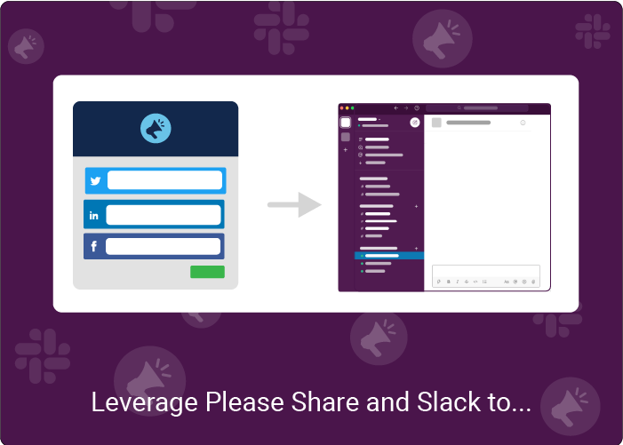 Employee Advocacy & Content Engagement for Slack | Please Share